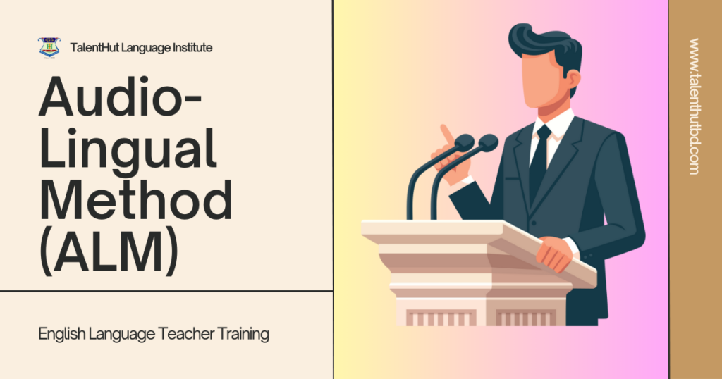 The ALM (Audio-Lingual Method) in ELT: Teaching English to ESL Students ...